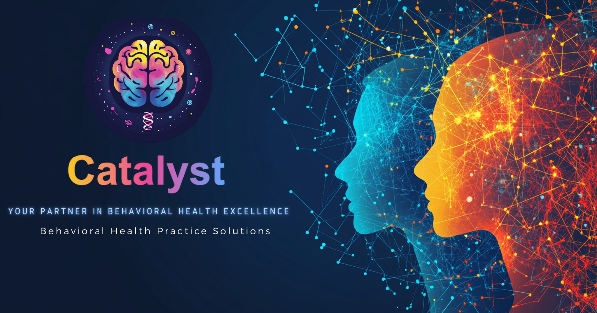 Catalyst Practice Services | Behavioral Health Practice Management